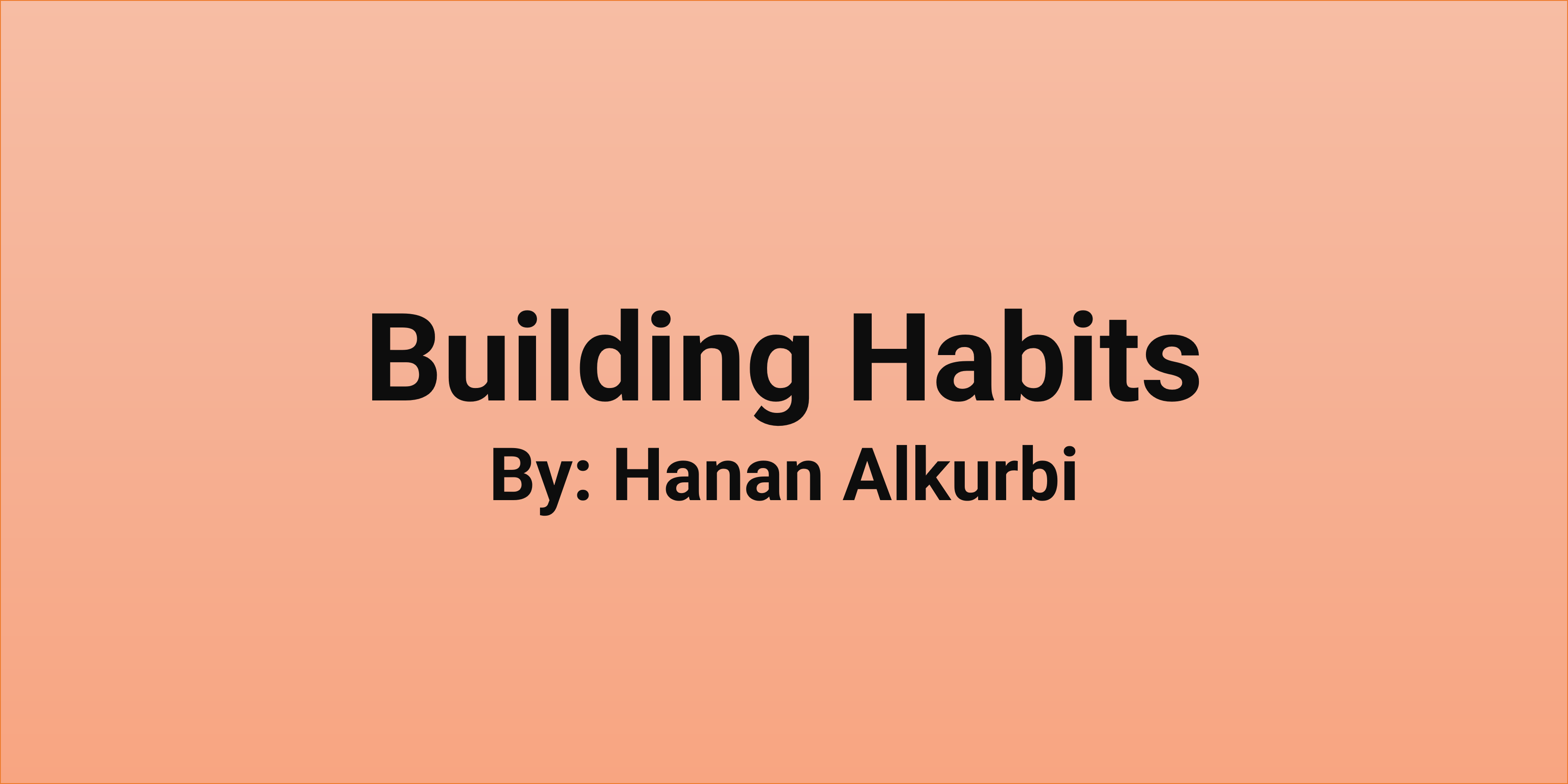 Building Habits – Scholarship Consultancy eLearning Platform
